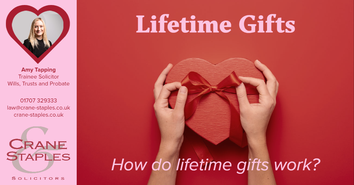 Lifetime Gifts - Solicitors in Welwyn Garden City - Crane & Staples